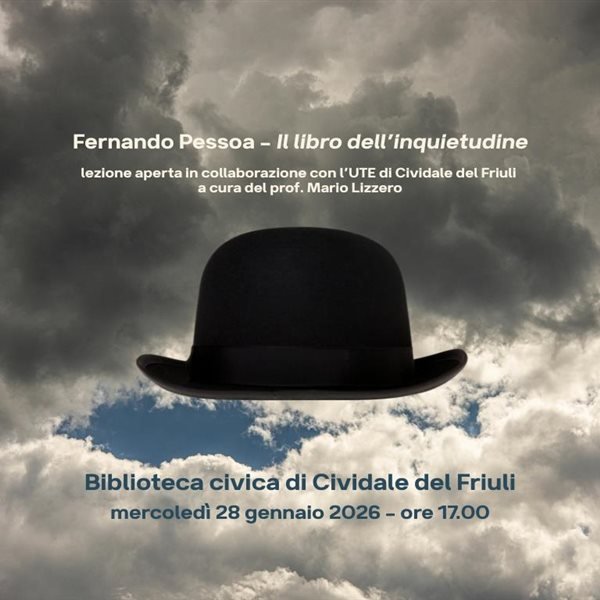 Fernando Pessoa - Il libro dell'inquetudine - Unpli FVG